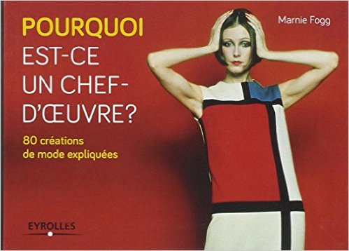 Livre sur la mode : Les livres à avoir pour tout connaître sur la mode